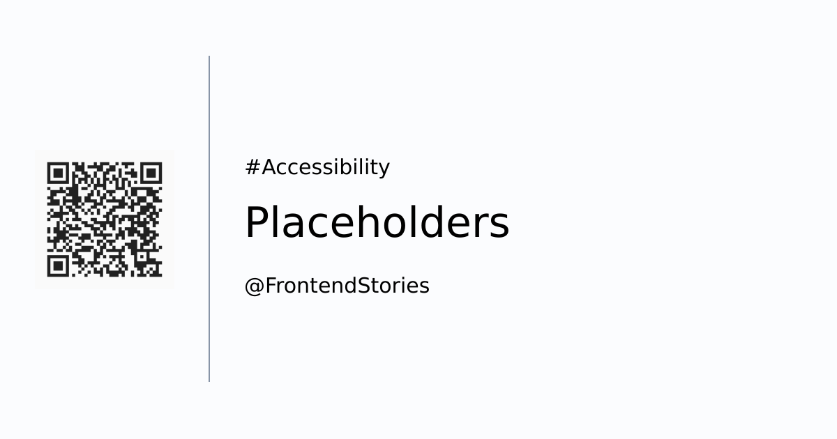 Placeholders